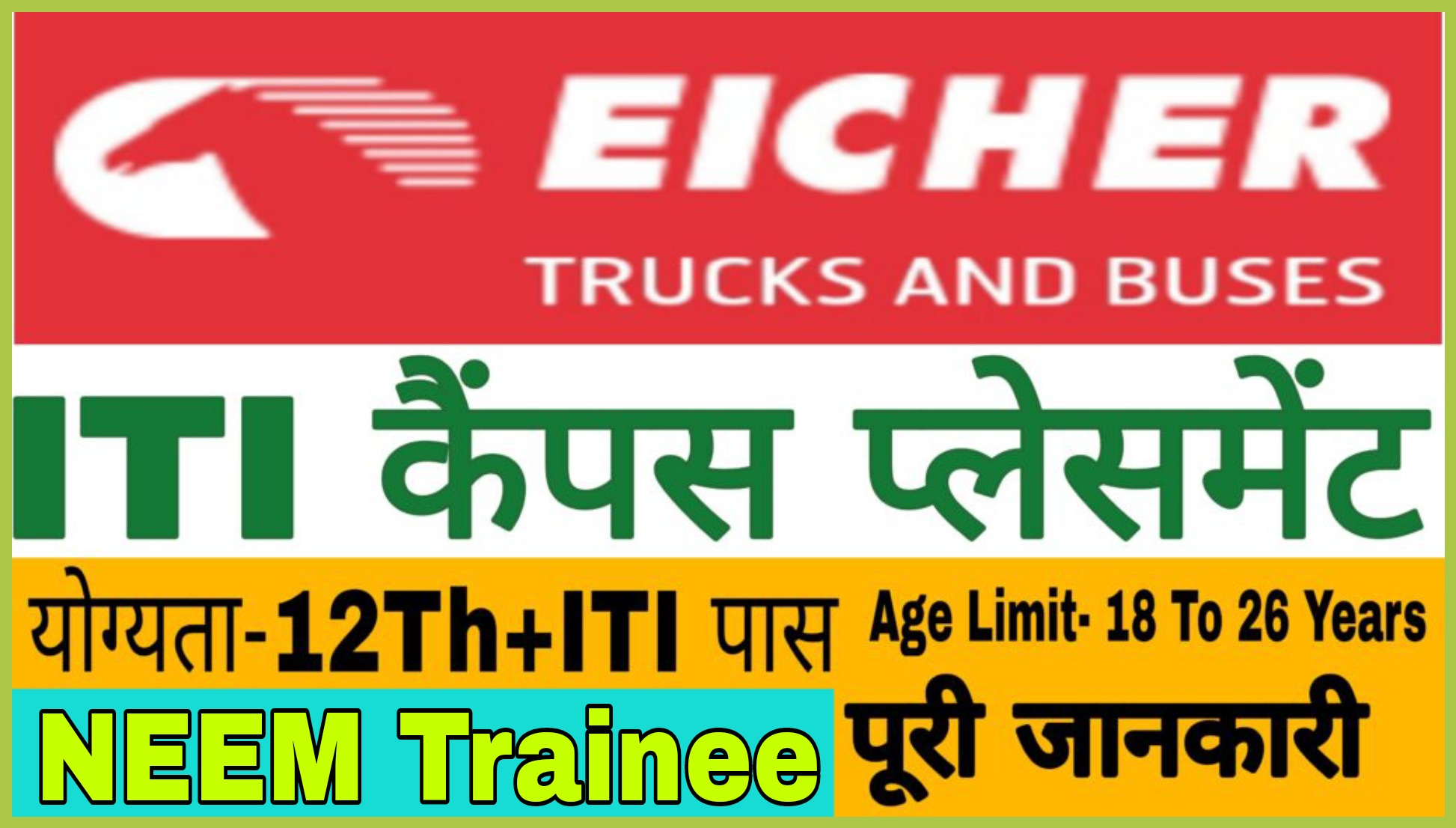 Eicher Trucks & Buses Recruitment 2023 - ITI Education Eicher Trucks & Buses Recruitment 2023 - ITI Education
