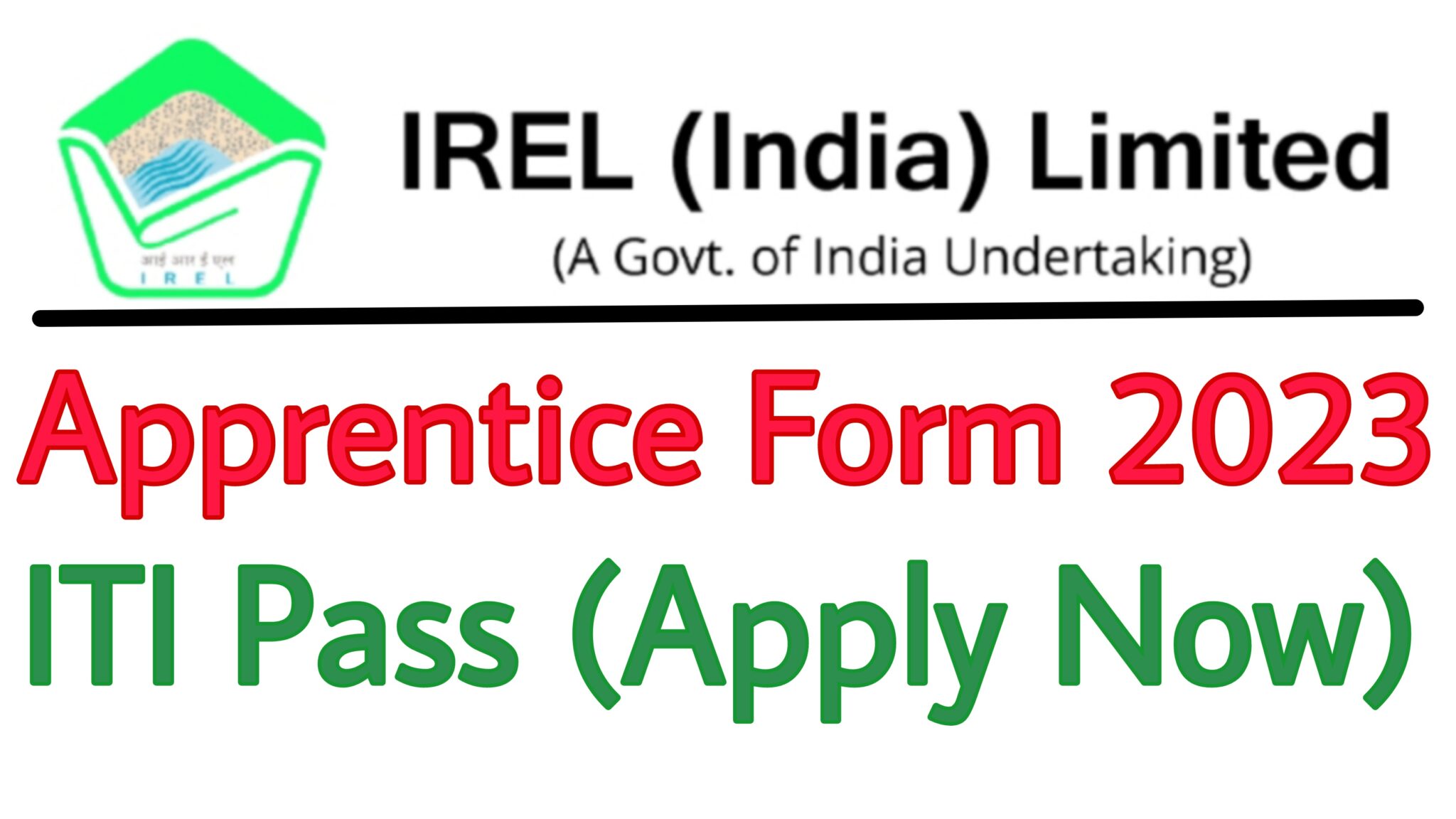 IREL (India) Limited Apprentice Form 2023 - ITI Education