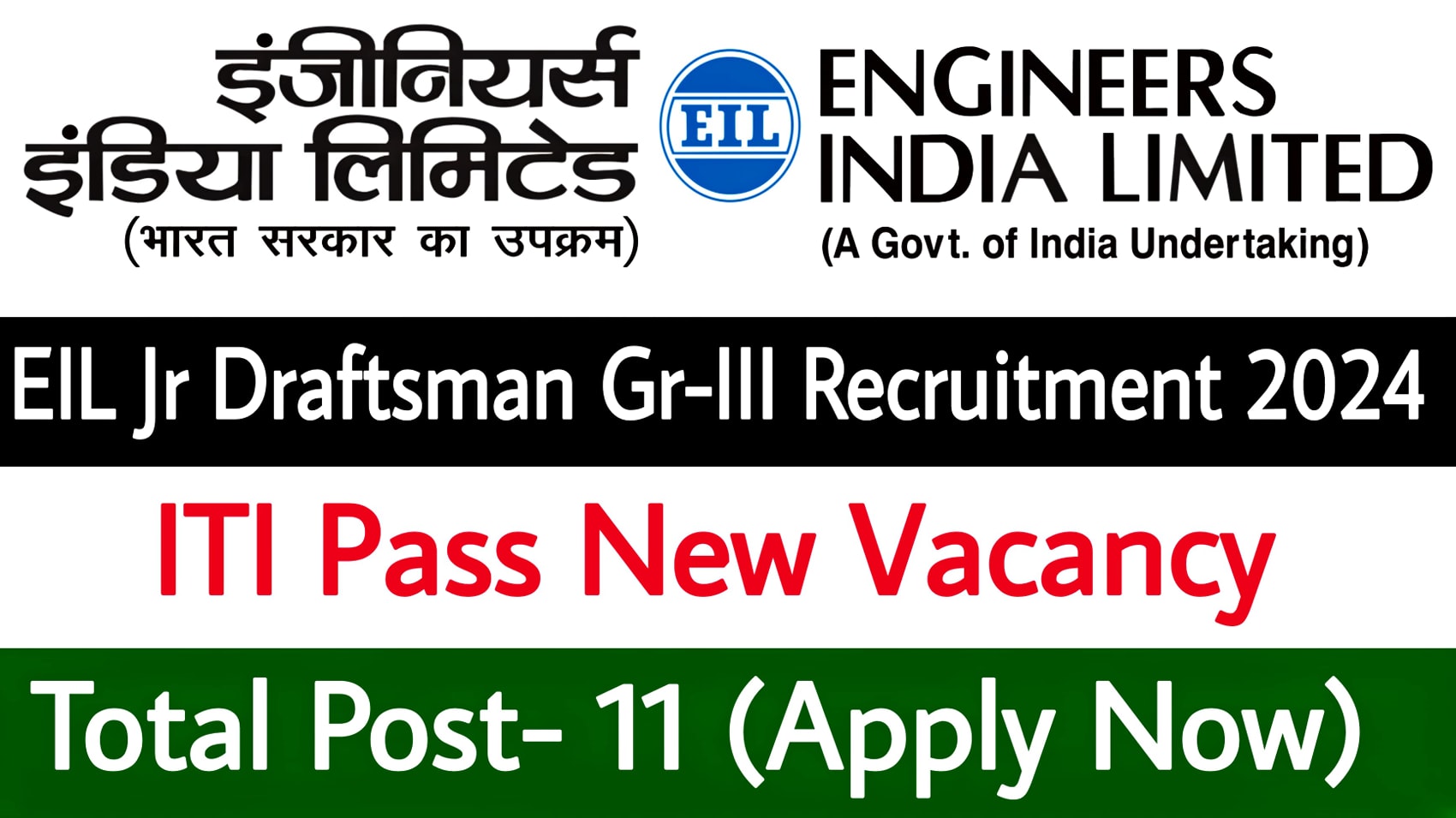 EIL Jr Draftsman Gr-III Recruitment 2024 - ITI Education